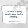 55 Small Steps Quotes To Inspire You To Take Action Now | Upper-Class ...