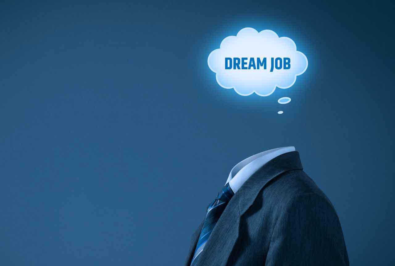Why Your Dream Job Might Not Be What You Think (How to Find It)